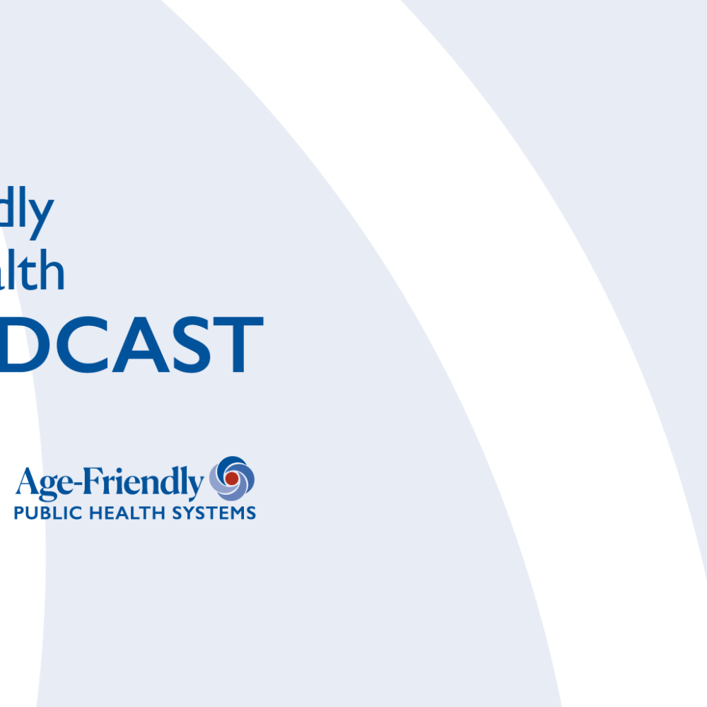 Age-Friendly Public Health Systems - TFAH